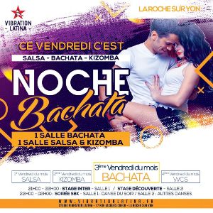 TMS - Soirée Vibration Latina - spéciale Bachata - LA ROCHE SUR YON (85 ...