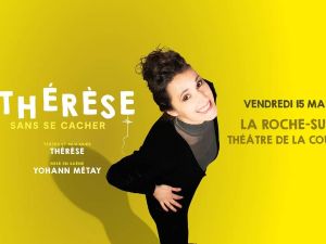 TMS - Thérèse humour decalé, chanson - LA ROCHE SUR YON (85) - Vendredi ...